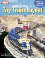 Kalmbach Publishing Co. 108803KAL Build a Better Toy Train Layout