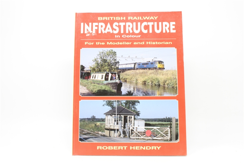 Midland Publishing 1857802047 British Railway Infrastructure in Colour: