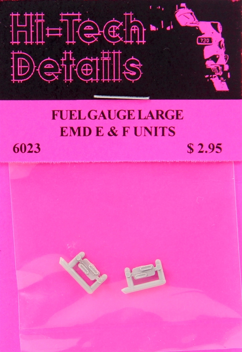 Hi-Tech Details 6023HITD Large Fuel Gauge, EMD E and F Units (1 Pair)