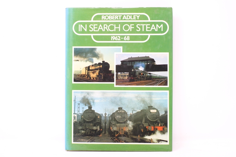 Blandford Press 9780713710915 In Search of Steam 1962-68 by Robert ...